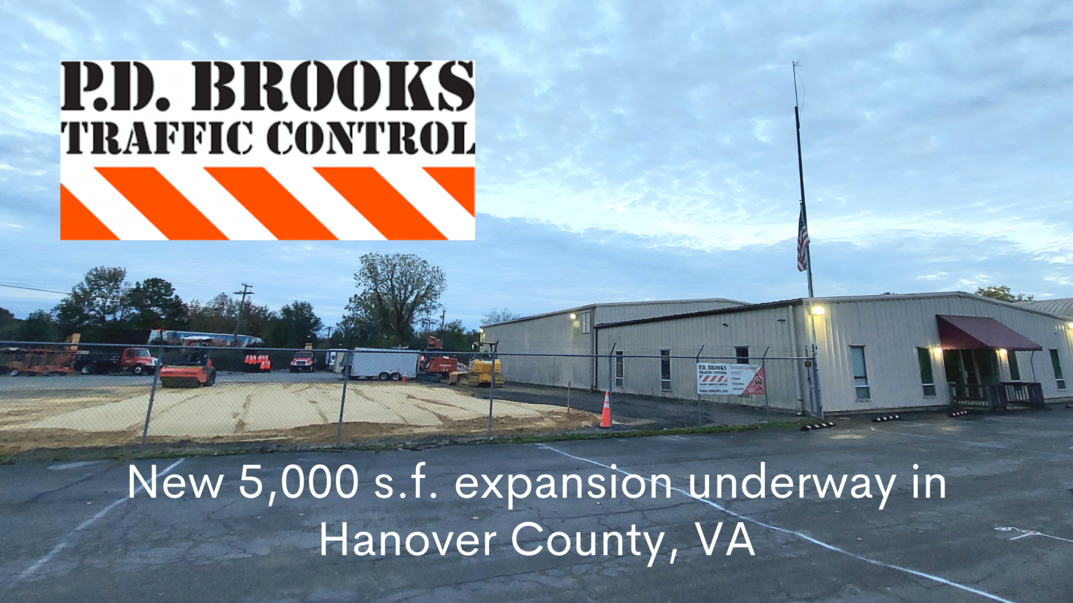 P.D. Brooks Traffic Control Announces Expansion of Its Hanover, VA ...