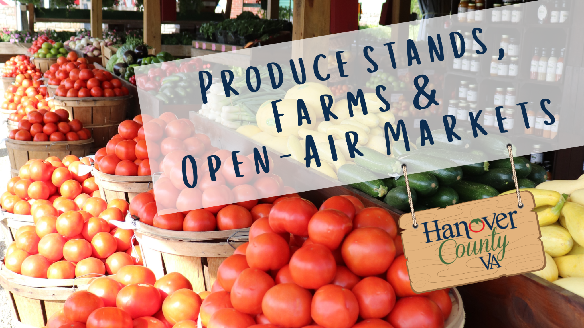 Produce Stands, Farms & Open-Air Markets are Stocked with Seasonal ...