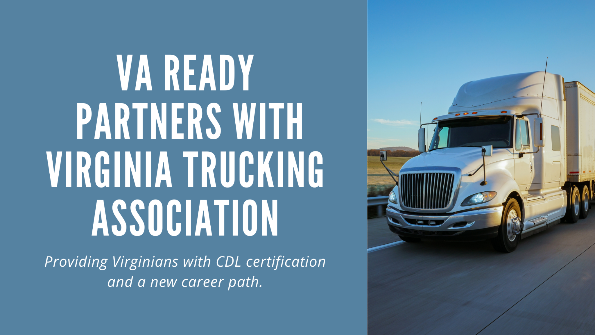 VA Ready Partners with Virginia Trucking Association to Get Drivers on ...